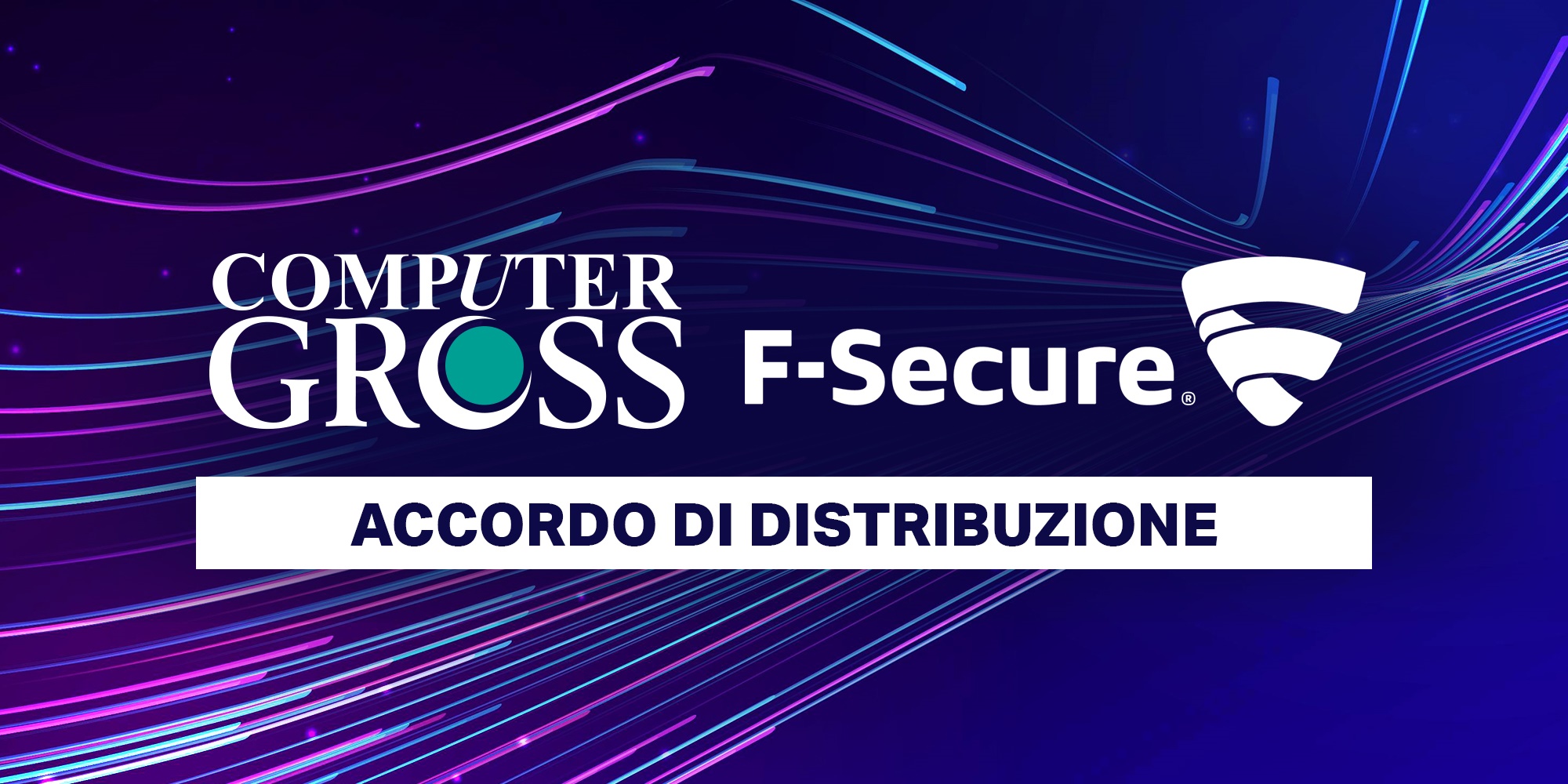 Computer Gross distribuisce la sicurezza di F-Secure - Top Trade