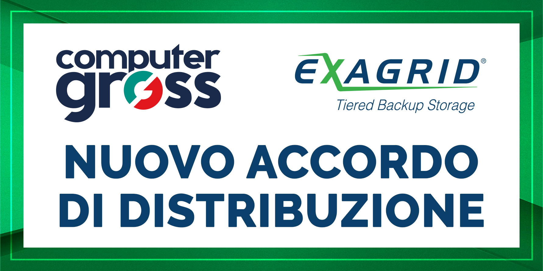 ExaGrid entra nel catalogo di Computer Gross - Top Trade